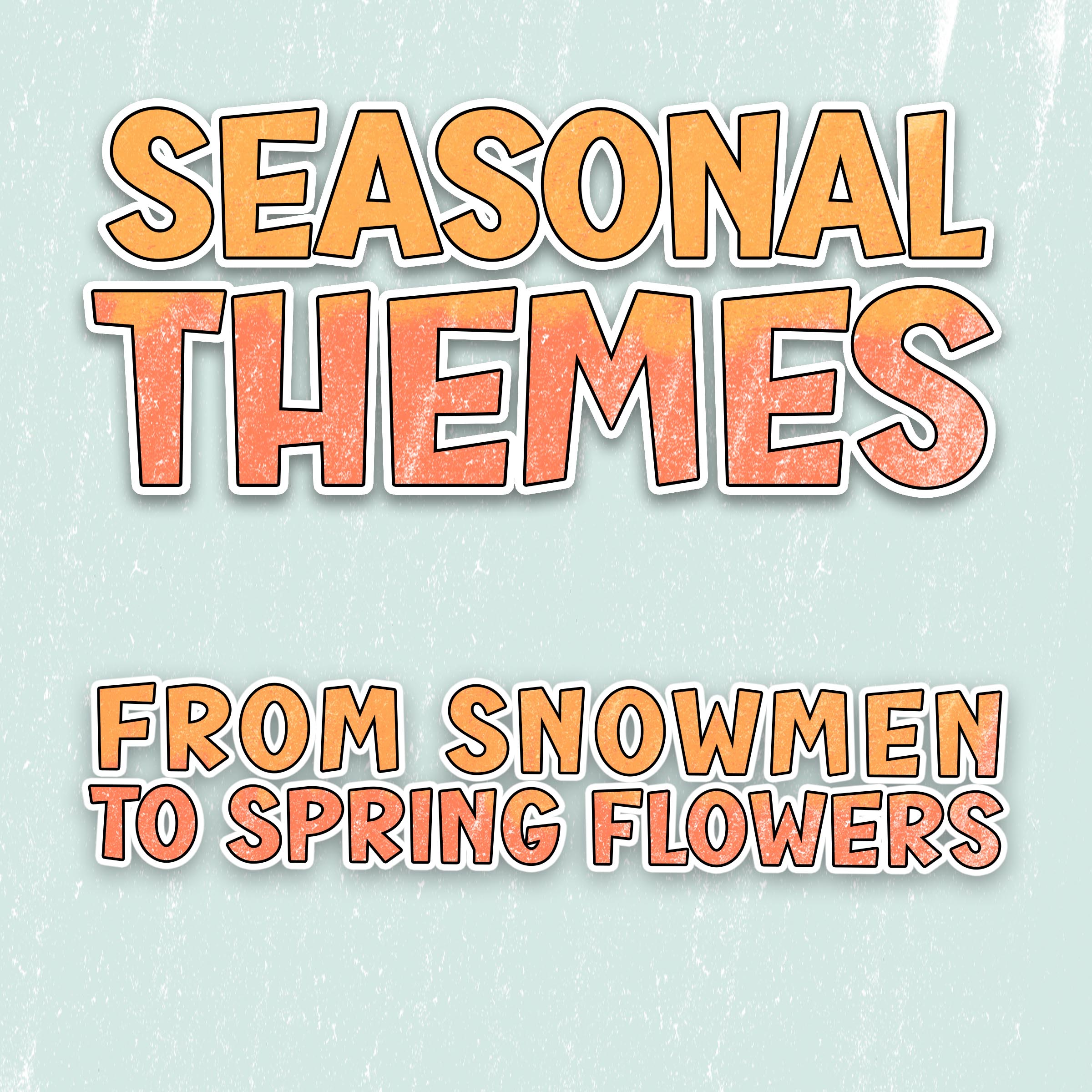 Seasonal Themes – RegelDesigns