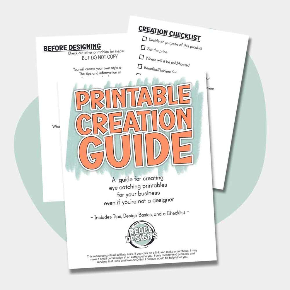 Printable Creation Guide – RegelDesigns